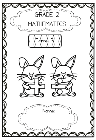 - Grade 2 Mathematics workbook TERM 3 - Juffrou 911