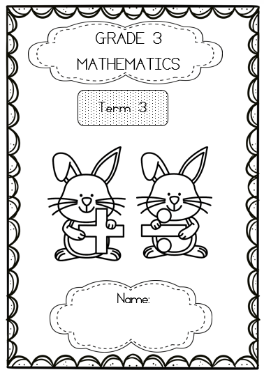 - Grade 3 Mathematics workbook Term3 - Juffrou 911