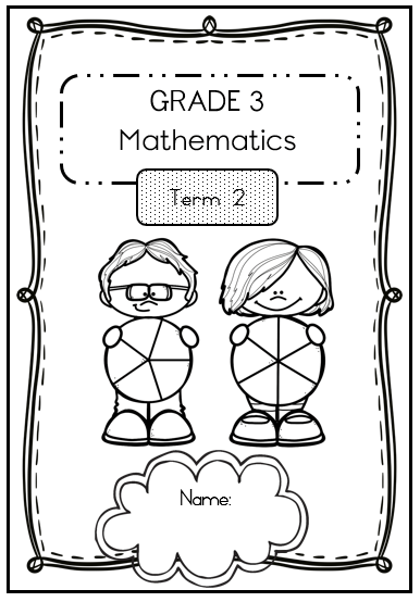 - Grade 3 Mathematics Term 2 - Juffrou 911